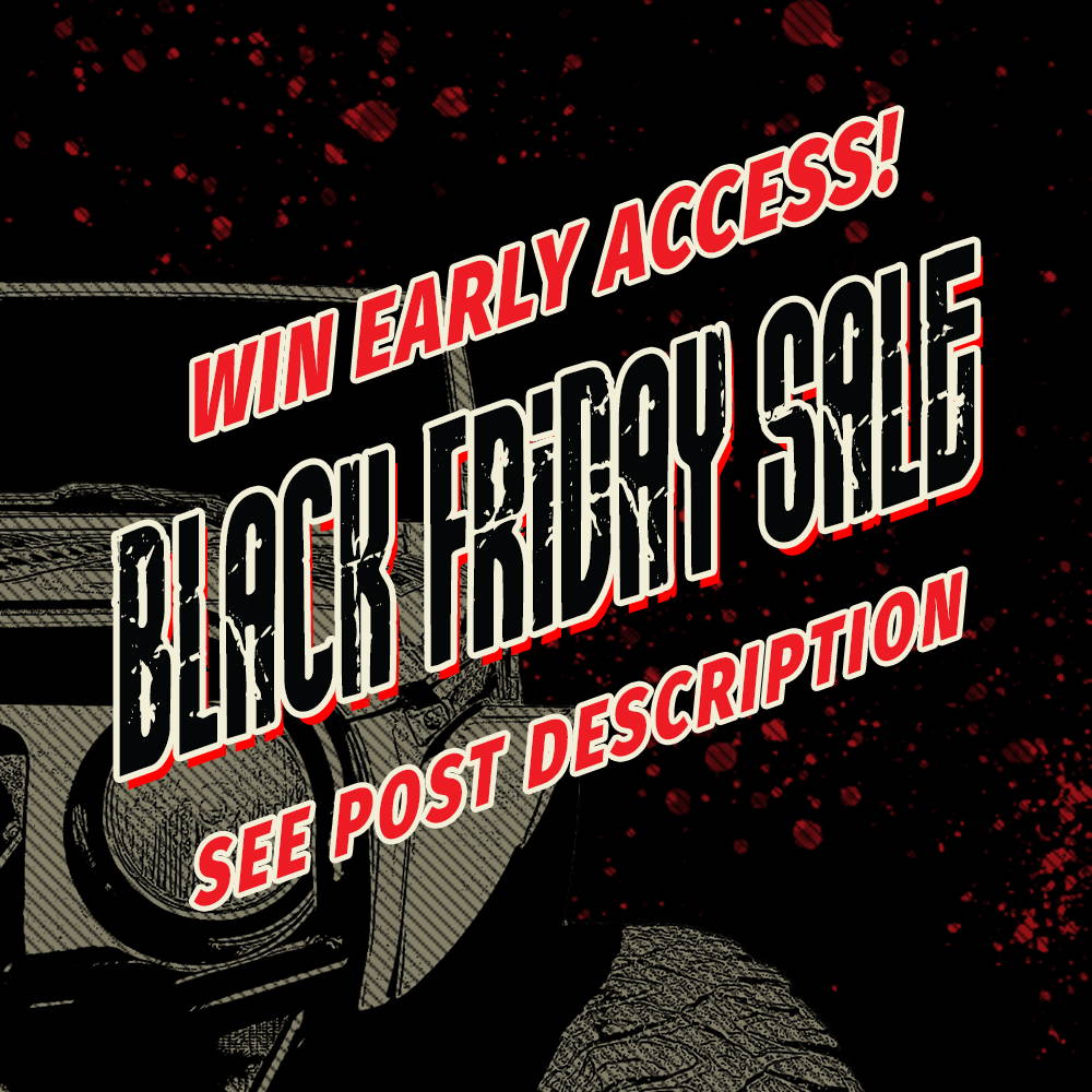 EARLY BLACK FRIDAY ACCESS CONTEST