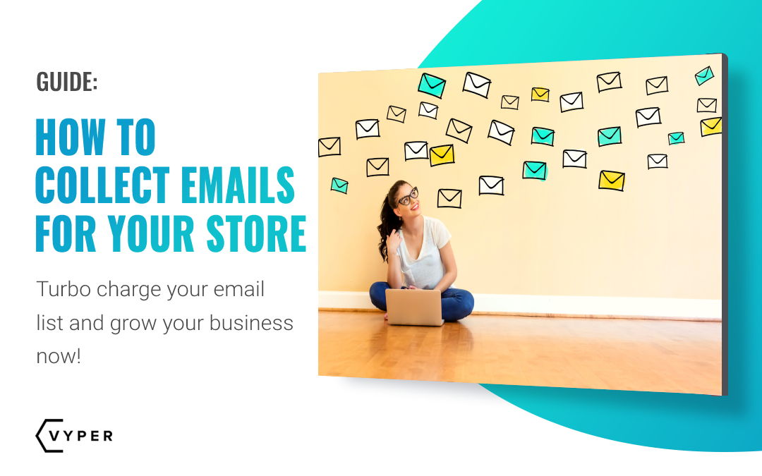 How to Collect Emails for Your Online Store & Get To Your First 1,000 ...